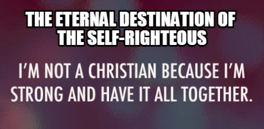 Self Righteousness - SafeGuardYourSoul