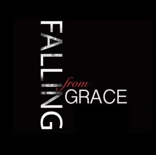 Is Falling from Saving Grace Possible? - SafeGuardYourSoul